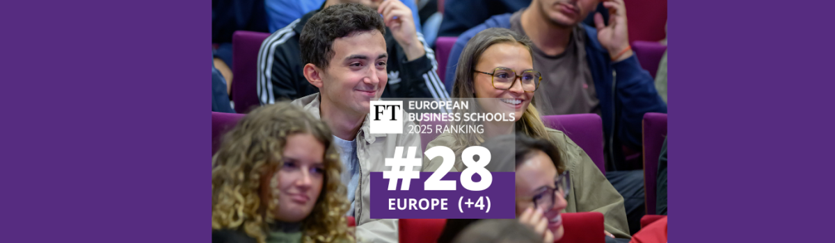 Financial Times « European Business Schools 2025 » ranking NEOMA joins ...